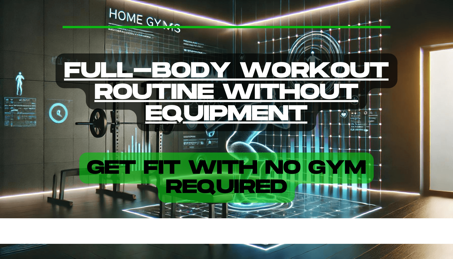 Full-Body Workout Routine Without Equipment: Get Fit with No Gym ...